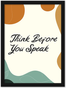 Think Before you Speak - Motivational Quotes Frames for Home and Office ...