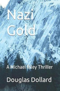 Nazi Gold: Buy Nazi Gold by Dollard Douglas V at Low Price in India ...
