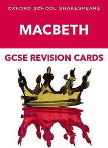 Oxford School Shakespeare GCSE Macbeth Revision Cards: Buy Oxford ...