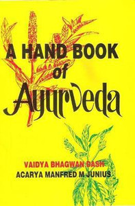 Handbook of Ayurveda (A) First Edition: Buy Handbook of Ayurveda (A ...