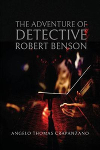 The Adventure of Detective Robert Bensen: Buy The Adventure of ...