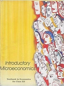 Introductory Microeconomics ( Textbook In Economics ) For Class 12th ...