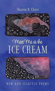 Meet Me at the Ice Cream: Buy Meet Me at the Ice Cream by Chace Sharon ...