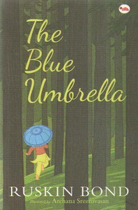 The Blue Umbrella: Buy The Blue Umbrella by RUSKIN BOND at Low Price in ...
