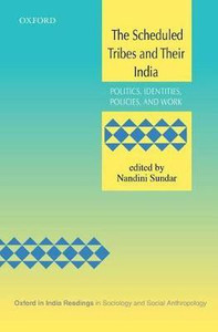 The Scheduled Tribes and Their India: Buy The Scheduled Tribes and ...