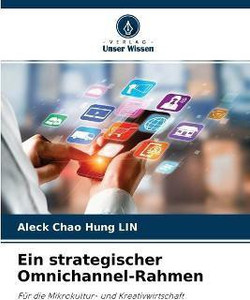 Ein strategischer Omnichannel-Rahmen: Buy Ein strategischer Omnichannel ...