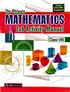 The Ultimate Mathematics Lab Activity Manual (Set Of 2) Class 8: Buy ...