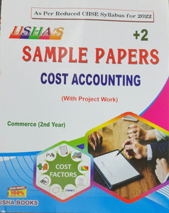 USHA Sample Paper Class 12 Cost Accounting For CHSE Board 2022 ...
