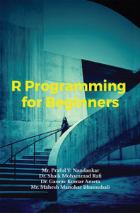 R Programming for Beginners: Buy R Programming for Beginners by Praful ...
