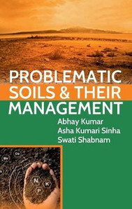 Problematic Soils and Their Management: Buy Problematic Soils and Their ...