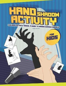 Hand Shadow Animal Activity For Kids: Buy Hand Shadow Animal Activity ...