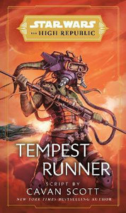 Star Wars: Tempest Runner: Buy Star Wars: Tempest Runner by Scott Cavan ...