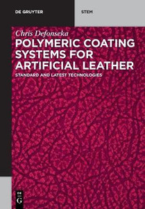 Polymeric Coating Systems for Artificial Leather: Buy Polymeric Coating ...