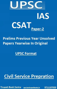 UPSC IAS - CSAT (Paper-2) Prelims Previous Year Unsolved Papers ...