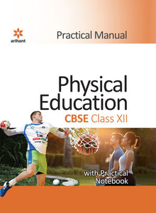 CBSE Practical Manual Physical Education Class 12: Buy CBSE Practical ...