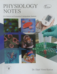 Physiology Notes: Buy Physiology Notes by Dr Dipti Viren Kariya at Low ...