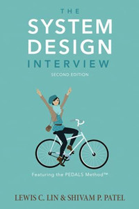 The System Design Interview, 2nd Edition: Buy The System Design ...