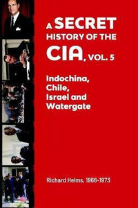 A Secret History of the CIA, Vol. 5: Buy A Secret History of the CIA ...