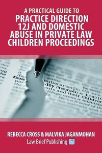 A Practical Guide to Practice Direction 12J and Domestic Abuse in ...