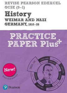 Pearson REVISE Edexcel GCSE History Weimar and Nazi Germany, 1918-1939 ...