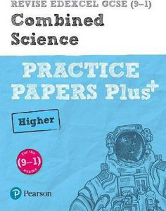 Pearson REVISE Edexcel GCSE Combined Science Higher Practice Papers ...
