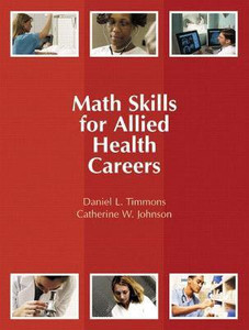 Math Skills for Allied Health Careers: Buy Math Skills for Allied ...