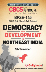 IGNOU BPSE-145 - Democracy And Development In Northeast India, Latest ...