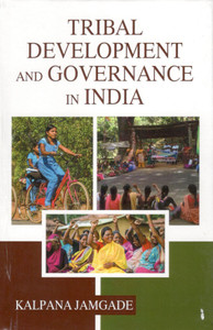 TRIBAL DEVELOPMENT AND GOVERNANCE IN INDIA: Buy TRIBAL DEVELOPMENT AND ...