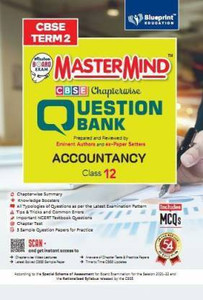 Blueprint- Cbse Term 2 Mastermind Question Bank Accountancy For 12th ...