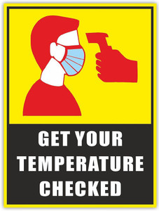 CVANU GET YOUR TEMPERATURE CHECKED Emergency Sign Price in India - Buy ...