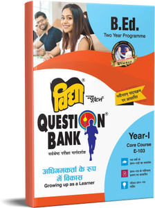 B.Ed Year 1 Growing up as a Learner by Vidya Question Bank - B.Ed First ...