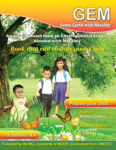 GEM (Green Earth with Morality) an activity based text book in english ...
