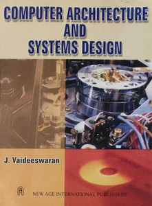 Computer Architecture And System Design: Buy Computer Architecture And ...