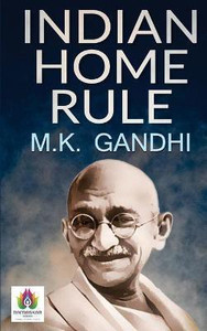 Indian Home Rule: Buy Indian Home Rule by Gandhi M K at Low Price in ...