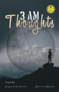 3 Am Thoughts: Buy 3 Am Thoughts by Arora Aryansh at Low Price in India ...