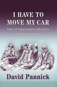 I Have to Move my Car: Buy I Have to Move my Car by Pannick David QC at ...