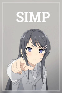Mai San Simp Bunny Girl Bunny Girl Senpai Funny Matte Finish Poster ...
