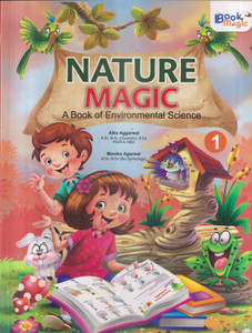 Nature Magic Class 1: Buy Nature Magic Class 1 by ALKA AGARWAL at Low ...