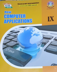 NEW COMPUTER APPLICATIONS CLASS-IX: Buy NEW COMPUTER APPLICATIONS CLASS ...