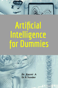 Artificial Intelligence for Dummies: Buy Artificial Intelligence for ...