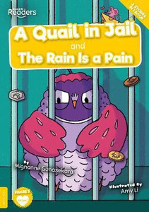 A Quail in Jail and The Rain Is a Pain: Buy A Quail in Jail and The ...