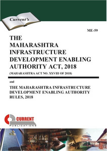 Maharashtra Infrastructure Development Enabling Authority Act, 2018 ...