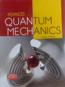 ADVANCED QUANTUM MECHANICS: Buy ADVANCED QUANTUM MECHANICS by SATYA ...