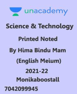 Unacademy-Science & Technology Printed Notes By Hima Bindu Mam 2021-22 ...