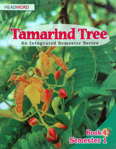 Headword Tamarind Tree, Book 4 Semester 1, An Integrated Semester ...