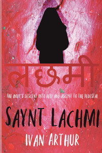 Saynt Lachmi: Buy Saynt Lachmi by Ivan Arthur at Low Price in India ...