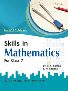 Goyal Brothers Prakashan Skills In Mathematics For Class 7 - Skills In ...