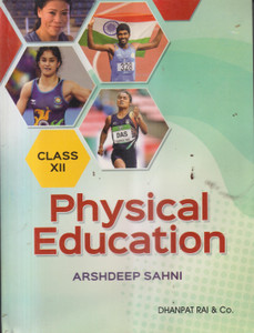 Physical Education Class *12: Buy Physical Education Class *12 by ...