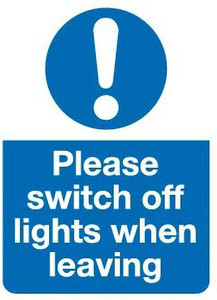 SRG INFOTECH Please switch off lights when leaving sign board Emergency ...