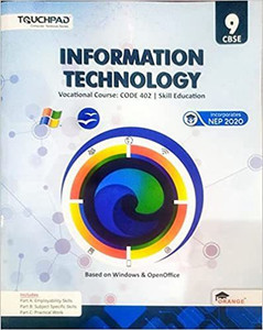 TOUCHPAD INFORMATION TECHNOLOGY CLASS 9 Vocational Course: CODE 402 ...
